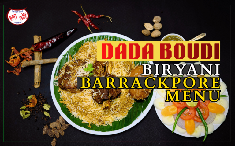 Dada Boudi Biryani Barrackpore Menu 2026 | Prices & Full Details